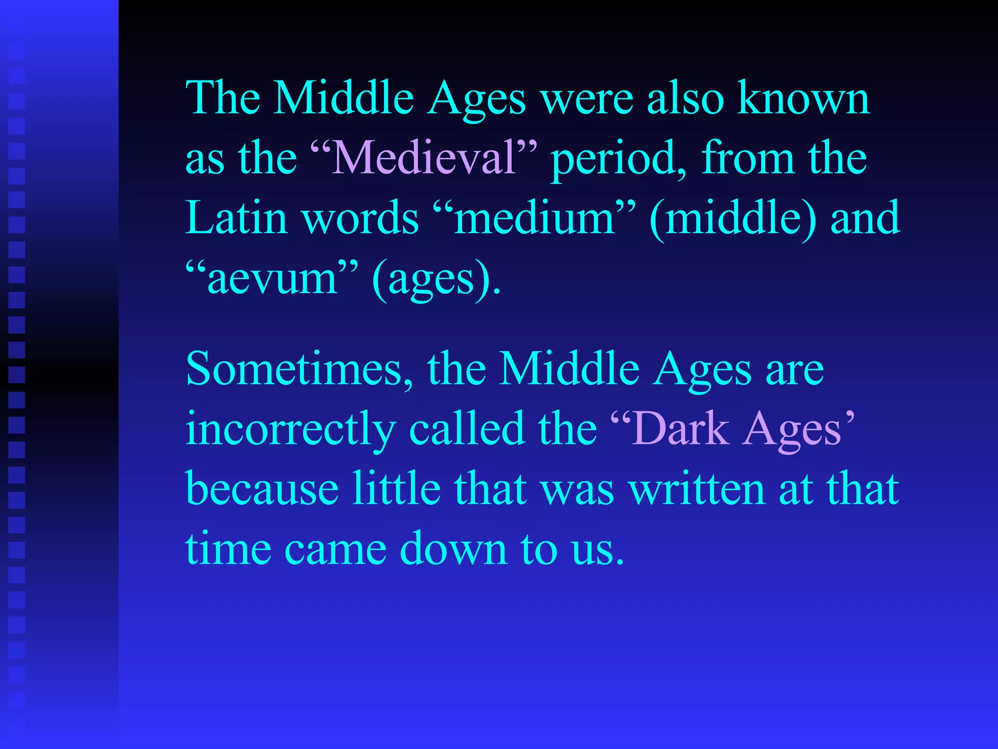 Introduction To The Middle Ages | PPT