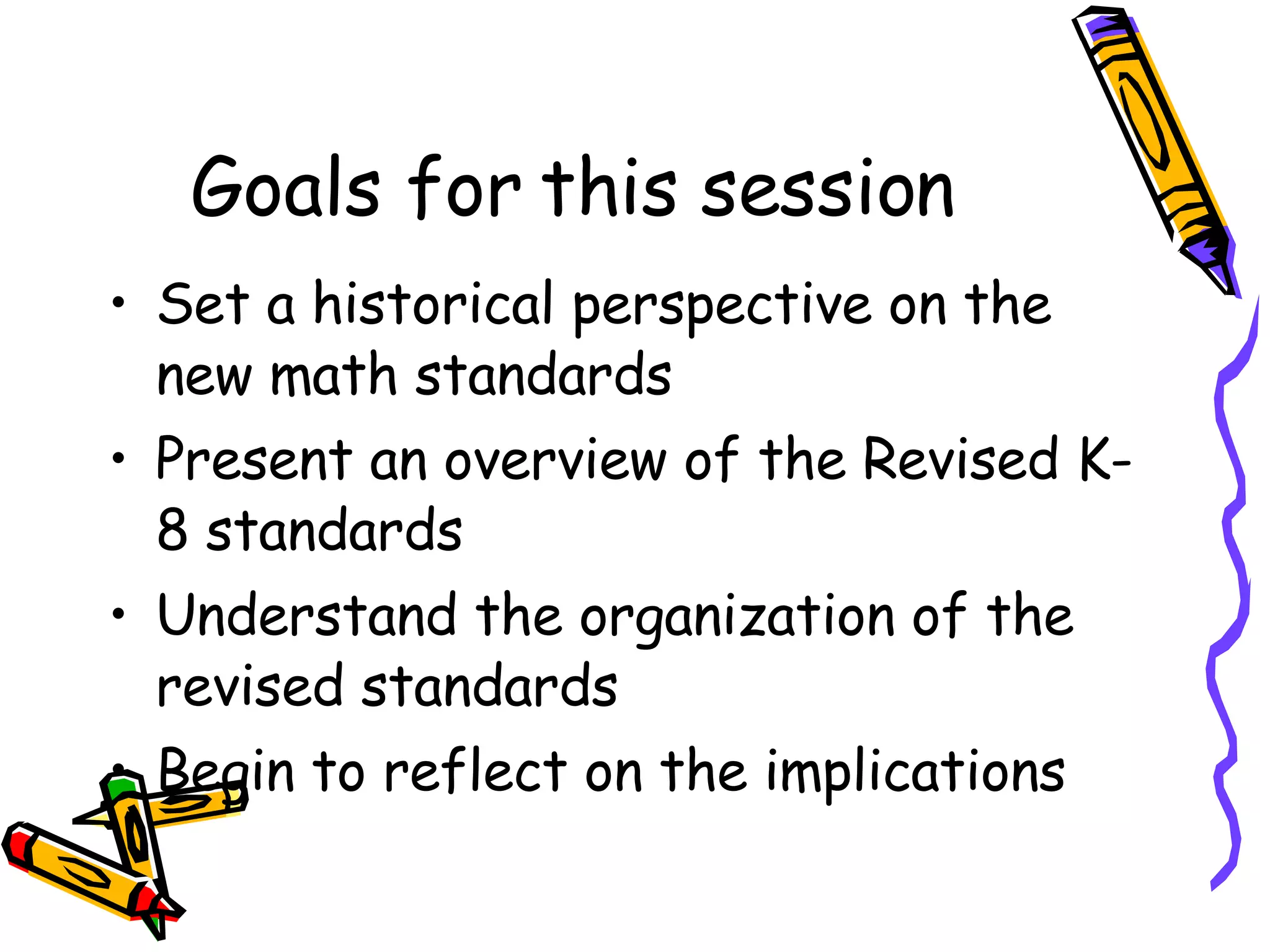 Introduction To The New Math Standards | PPT