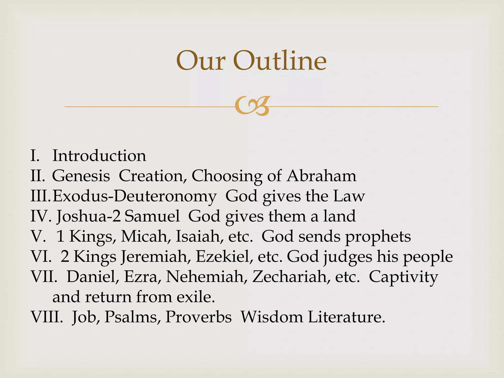 Class: Old Testament Survey | PPTX | Christianity | Religion & Spirituality