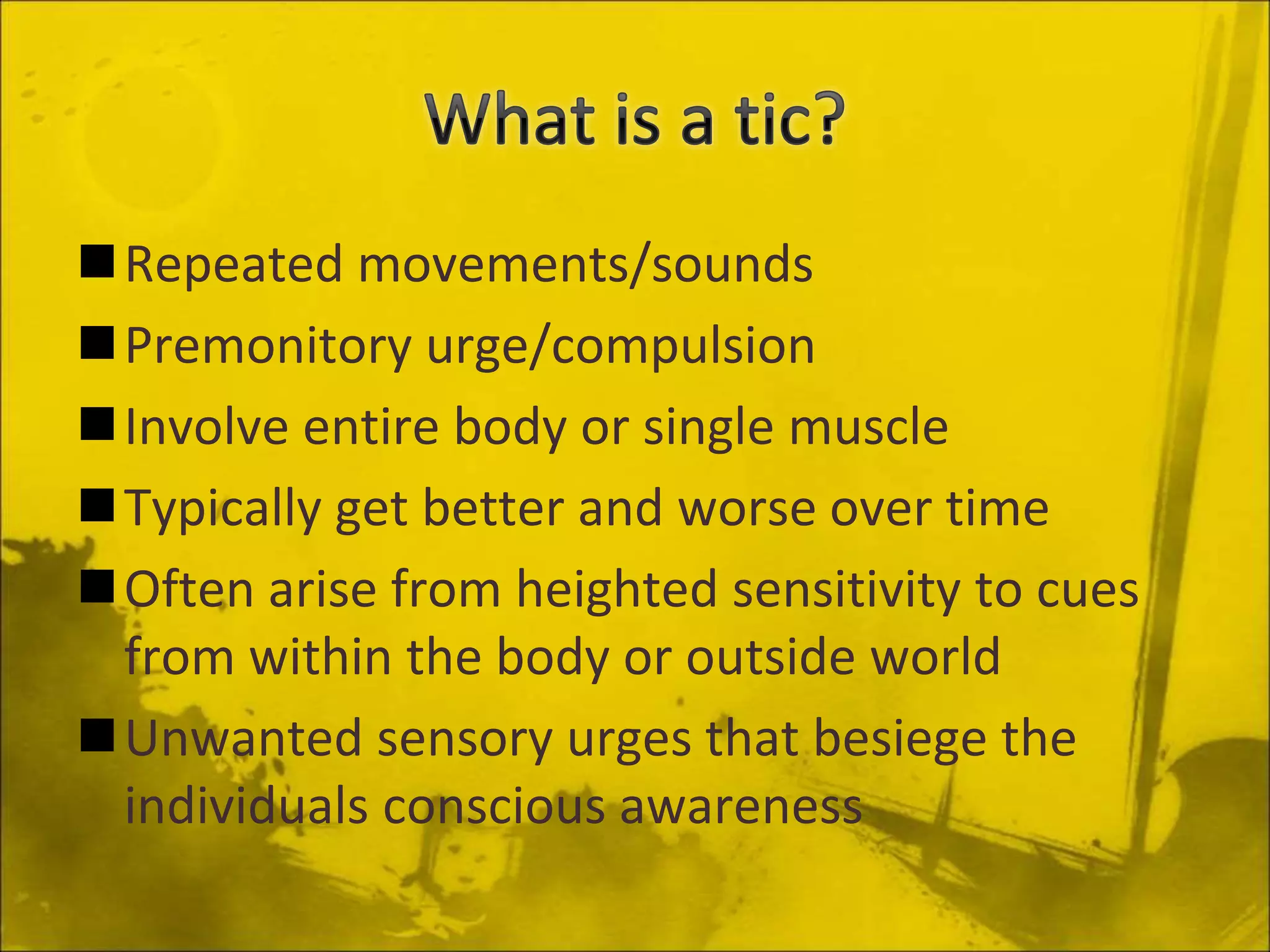 Introduction to Tourette Syndrome | PPT