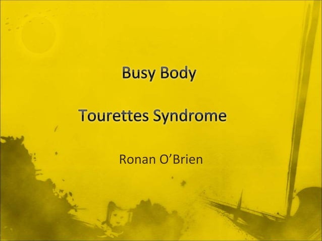 Introduction to Tourette Syndrome | PPT