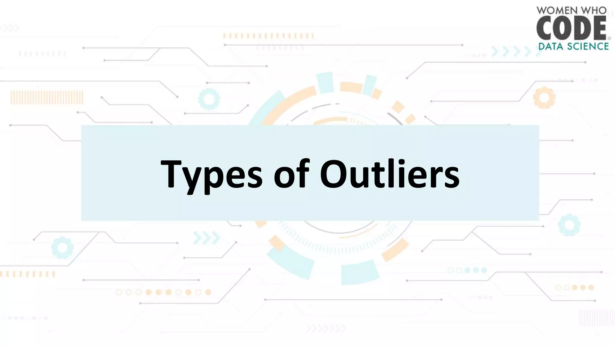 Introduction To Unsupervised Learning Outlier Detection Ppt