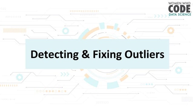 Introduction To Unsupervised Learning Outlier Detection Ppt