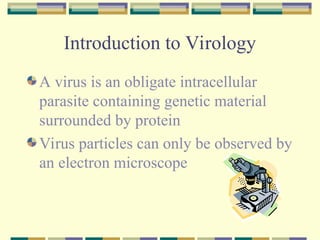 Introduction-to-Virology- study of viruses | PPT