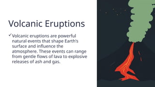 Introduction-to-Volcanic-Eruptions..pptx | Geography | Science