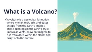 Introduction-to-Volcanic-Eruptions..pptx | Geography | Science
