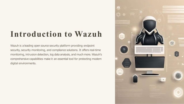 Introduction-to-Wazuh-and-its-integration.pptx