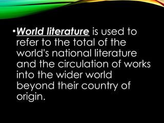 INTRODUCTION-TO-WORLD-LITERATURE_10-09-2024.pptx