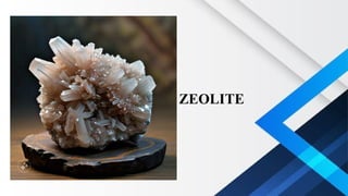 Introduction-to-Zeolite-Minerals by cute guna .pptx