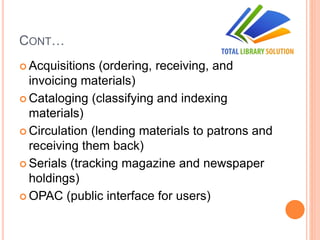 Introduction to Total Library Solution- TLS | PPTX