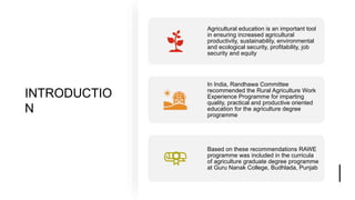 RAWE( Rural Agriculture Work Experience ) report presentation | PPTX