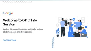 Introduction (1)[1].pptx about GDG Info session 2024 | PPT