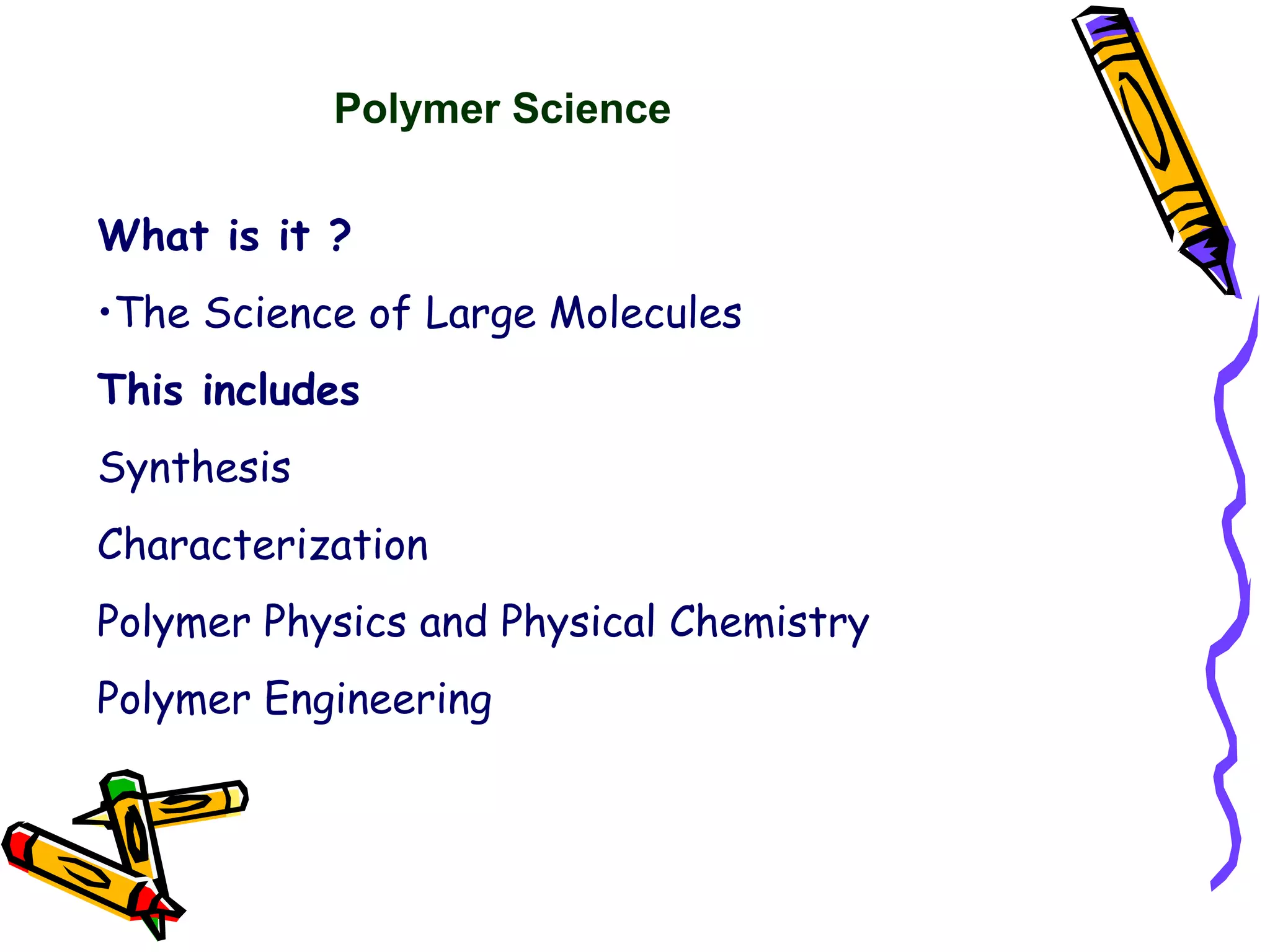 Polymer Chemistry | PPT