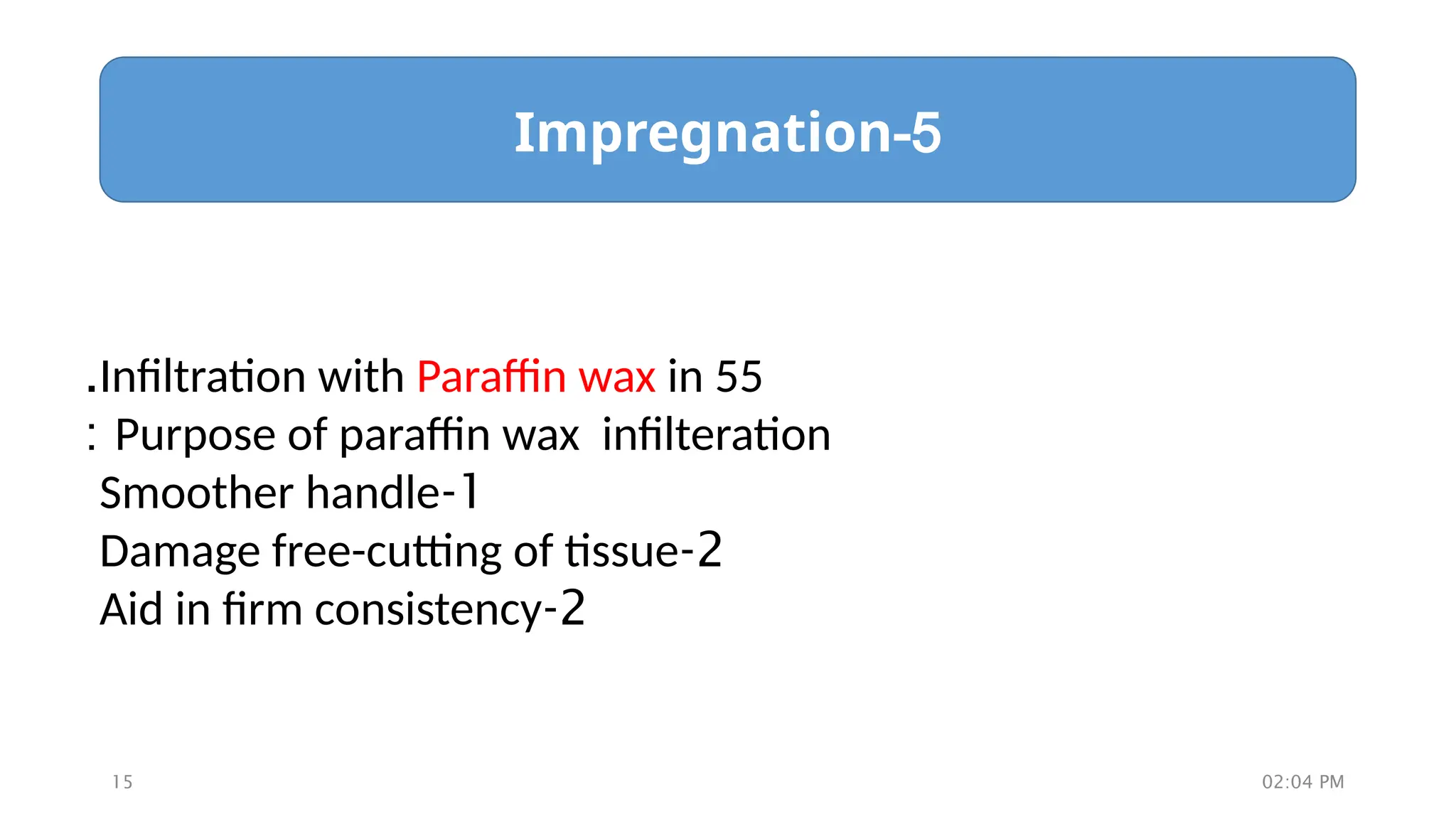 Microtechnique in histology, histology sample preparation methods | PPTX
