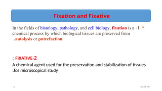 Microtechnique in histology, histology sample preparation methods | PPTX