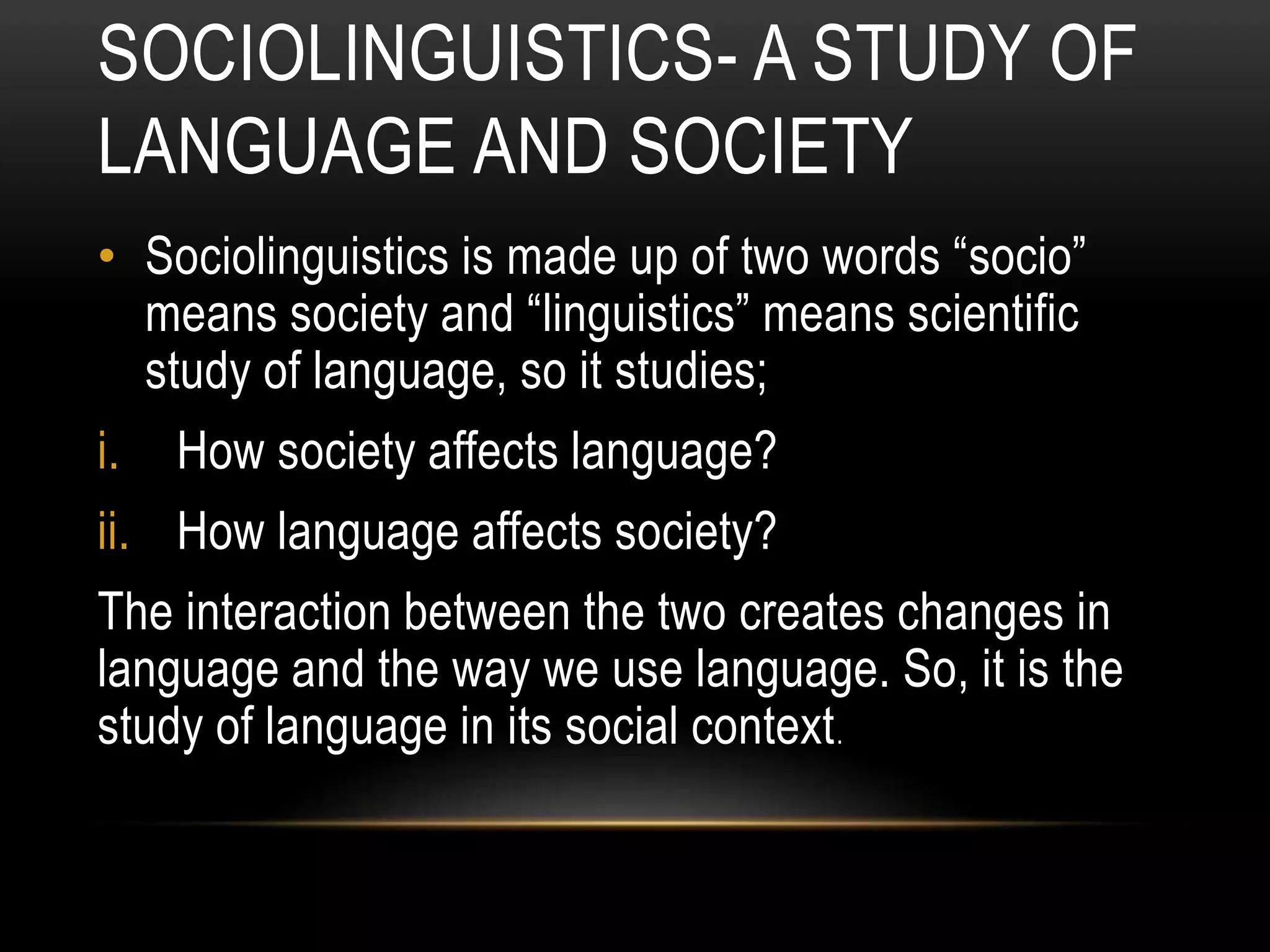 INTRODUCTION2 SOCIOLINGUISTICS.pptx