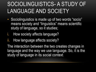 INTRODUCTION2 SOCIOLINGUISTICS.pptx