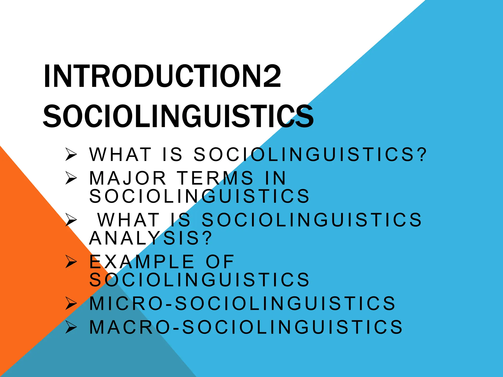 INTRODUCTION2 SOCIOLINGUISTICS 5t_1.pptx