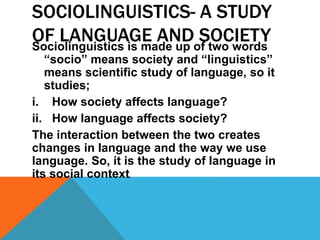 INTRODUCTION2 SOCIOLINGUISTICS 5t_1.pptx
