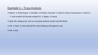 introduction to abaqus and analysis of plane truss | PPTX