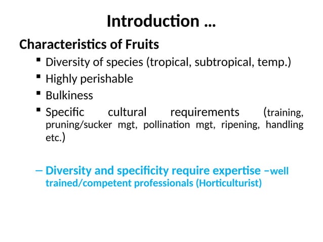 Introduction to fruit production and processing | PPT | Agriculture ...