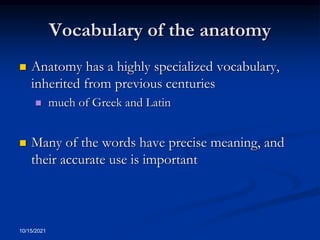 Introduction anatomy 2 2021 | PPT