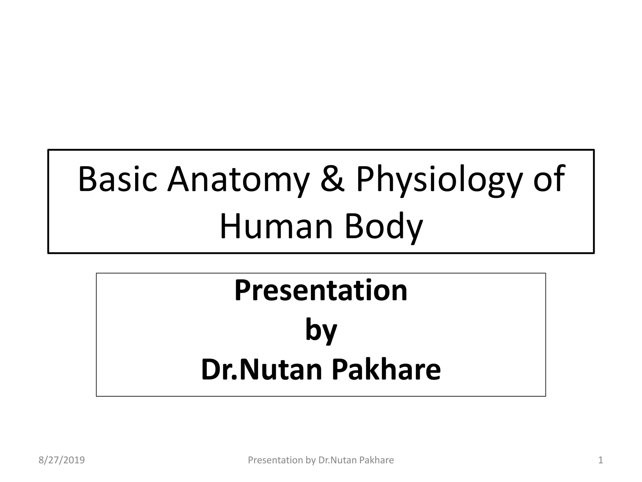 Introduction =Anatomy & Physiology | PPSX