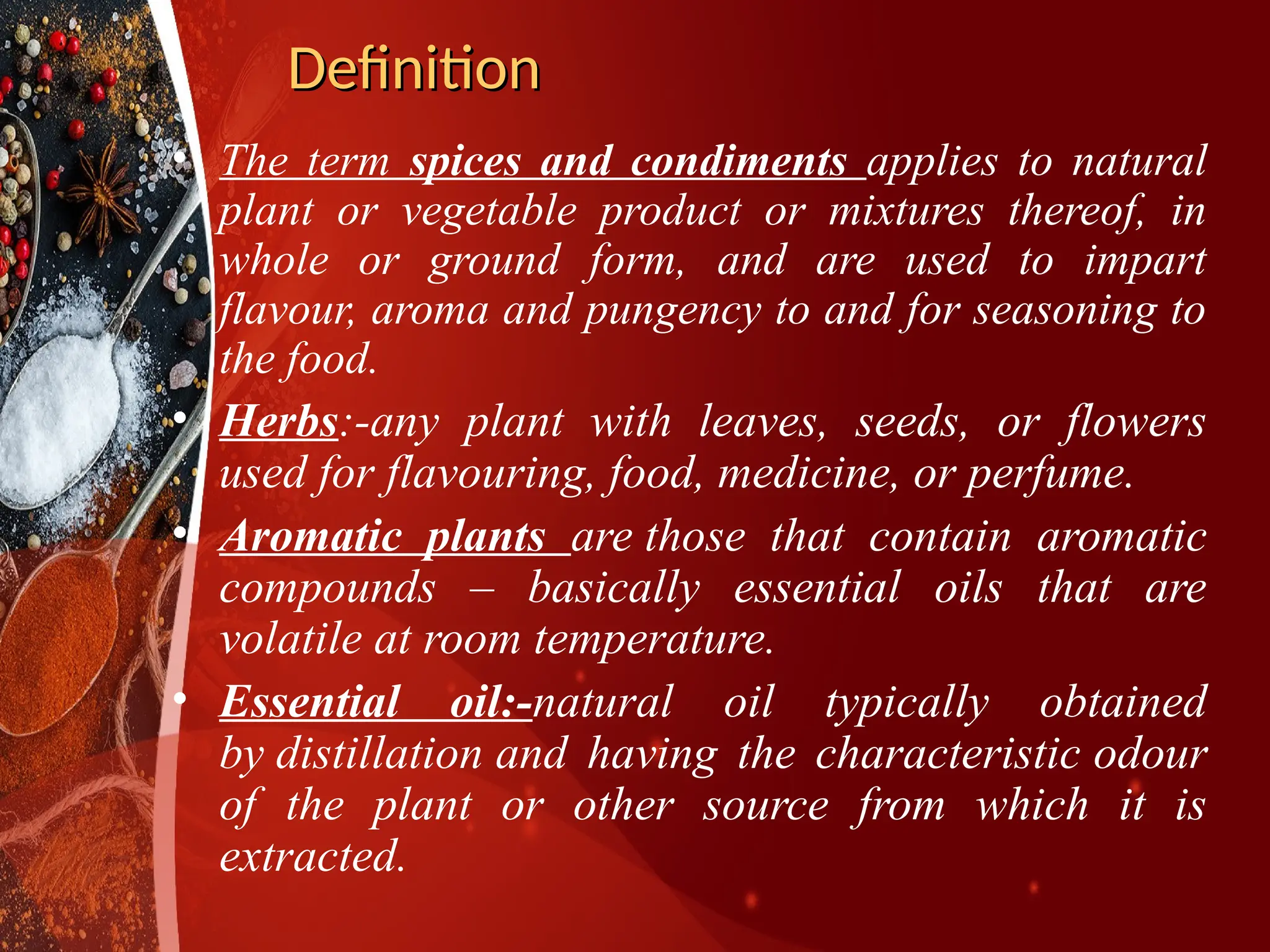 Classification of Spices and flavours Technology ppt | PPT