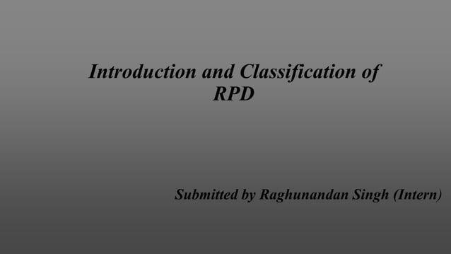 Introduction and Classification RPD | PPTX | Dental Health | Diseases ...