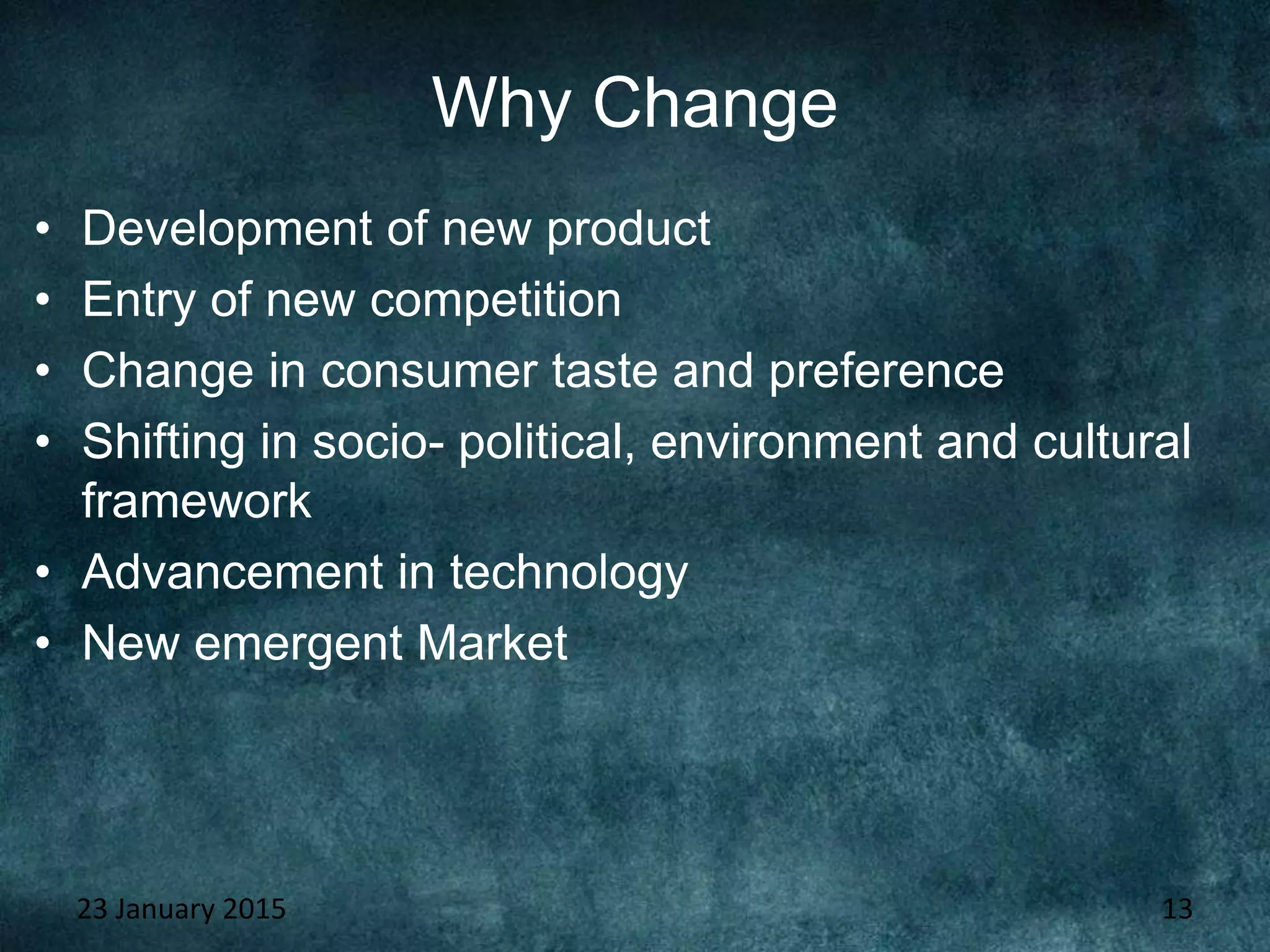 Introduction and concepts of change, nature, forces and types of change ...