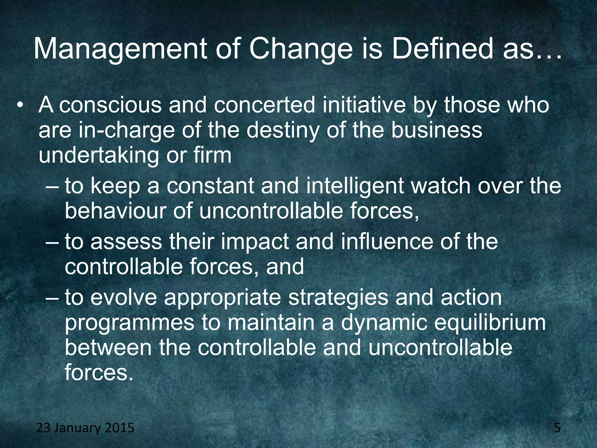 Introduction and concepts of change, nature, forces and types of change ...