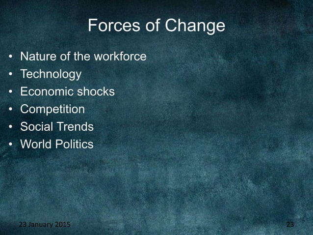 Introduction and concepts of change, nature, forces and types of change ...