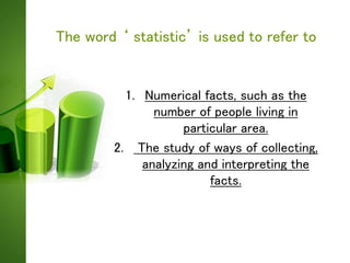 Introduction to statistics and graphical representation | PPT