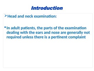 Introduction and Head and Neck examination.pptx