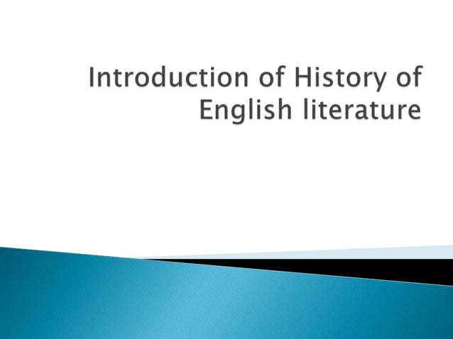 Introduction and history of english literature | PPTX | Poetry | Books ...