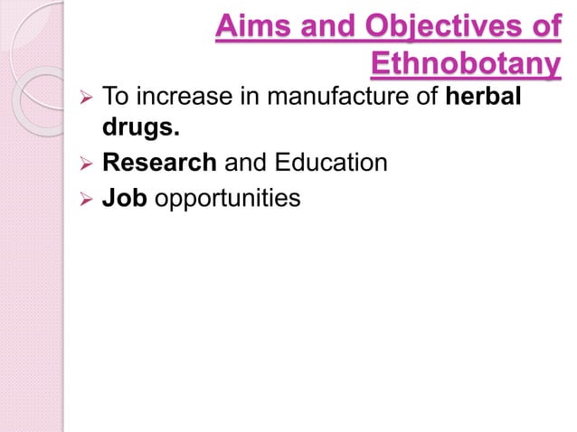 Introduction and history of Ethnobotany.pptx