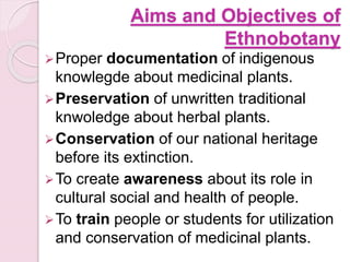 Introduction and history of Ethnobotany.pptx