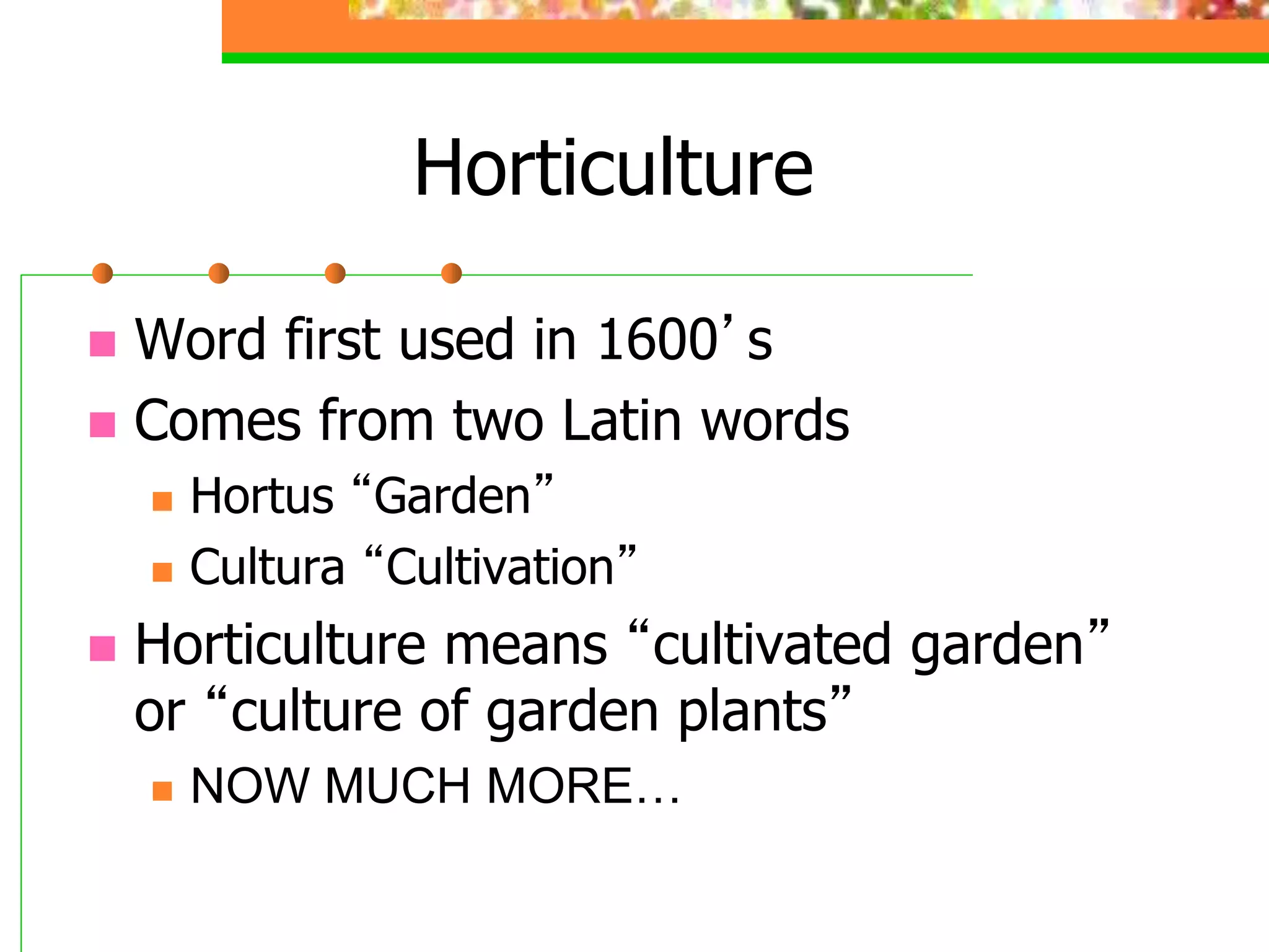 introduction_and_history_of_horticulture.ppt