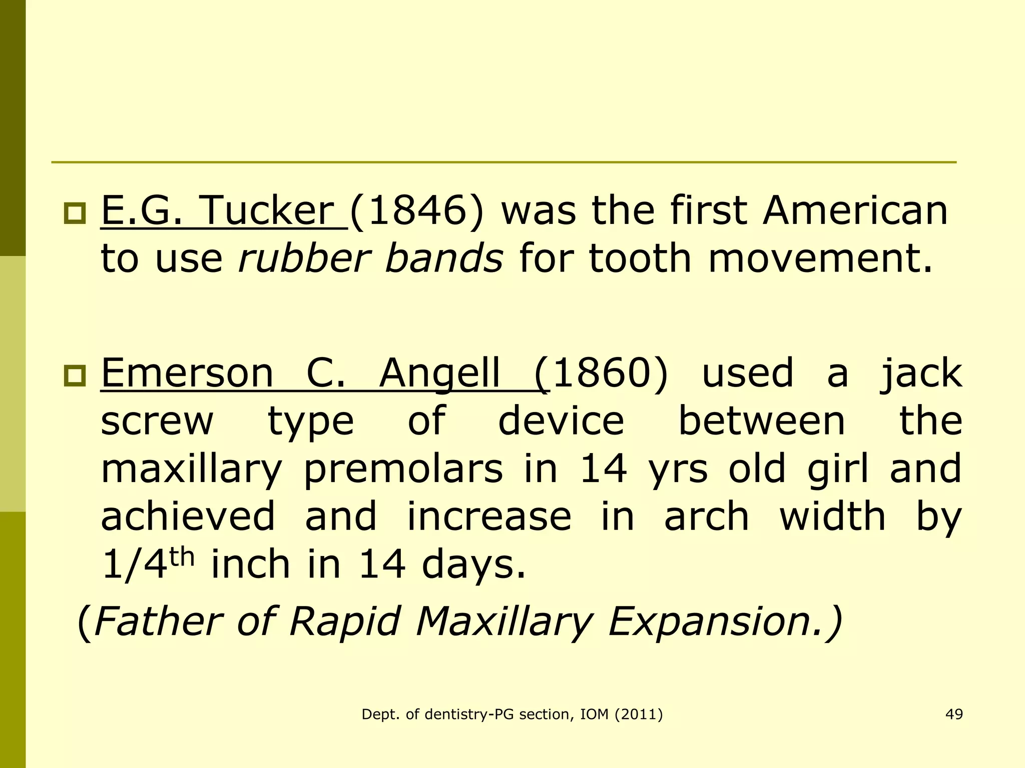 Introduction and history of orthodontics 2nd oct 2011 | PPTX