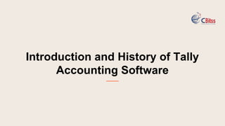 Introduction and history of tally accounting software | PPTX