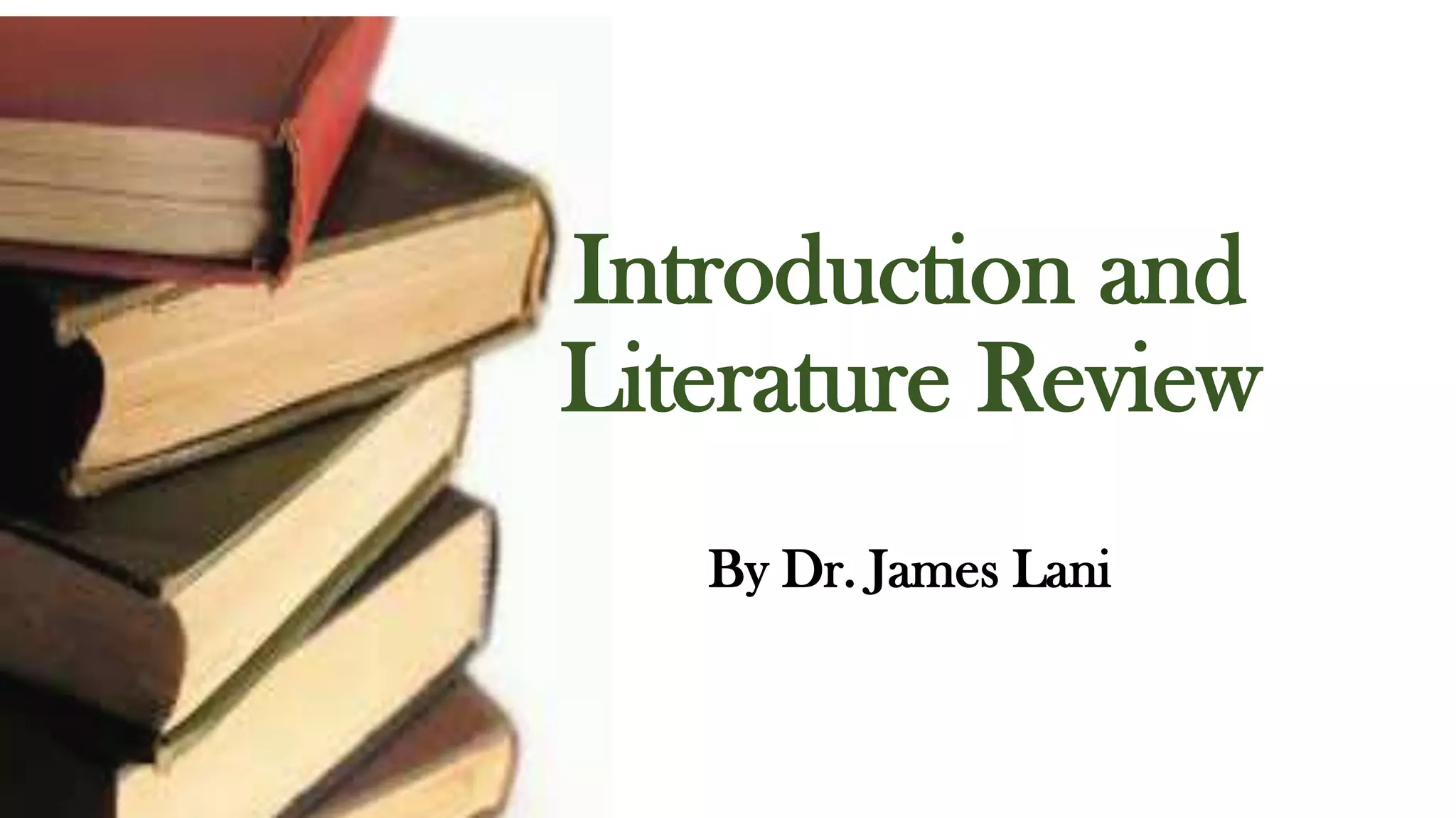 Introduction and Literature Review | PPT