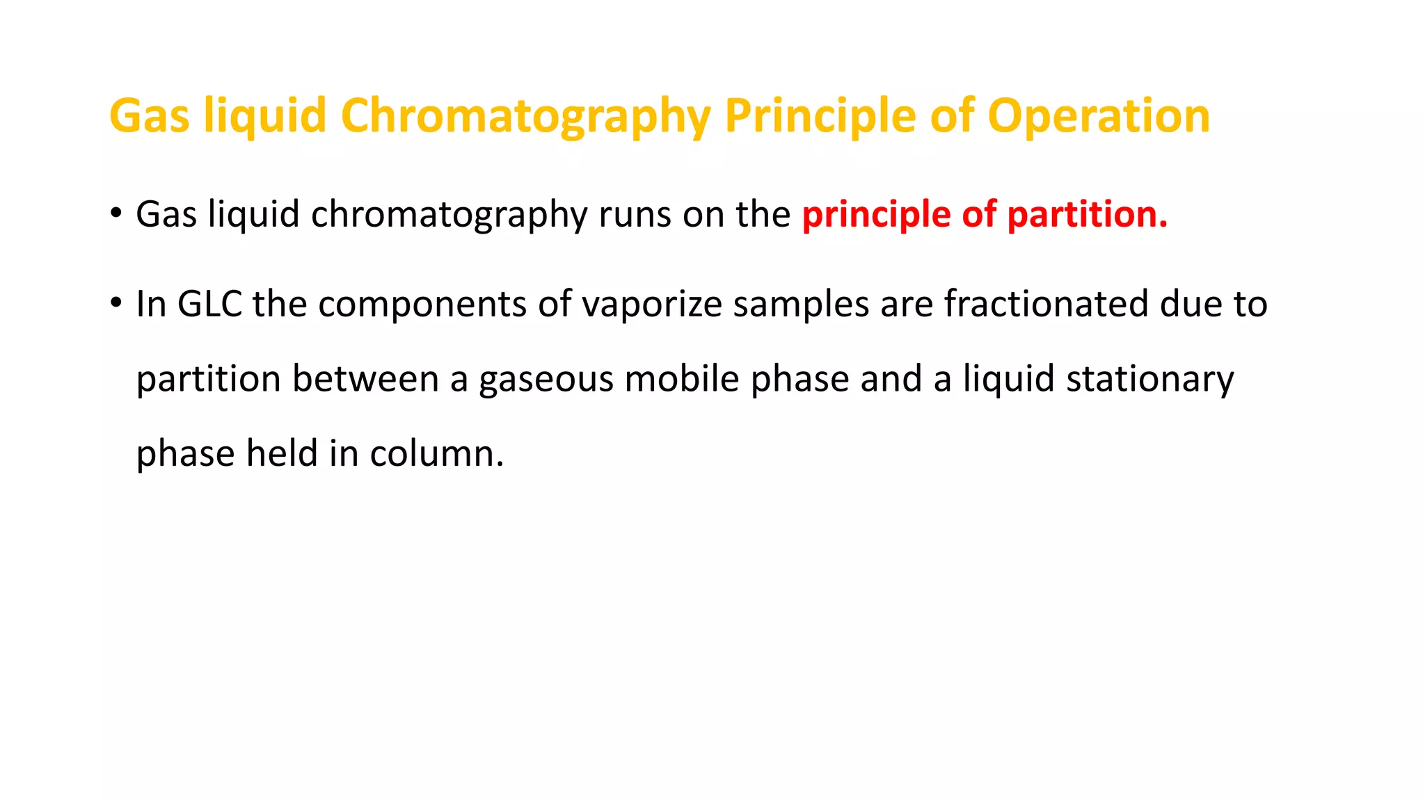 Introduction and principle of glc, hplc | PPTX