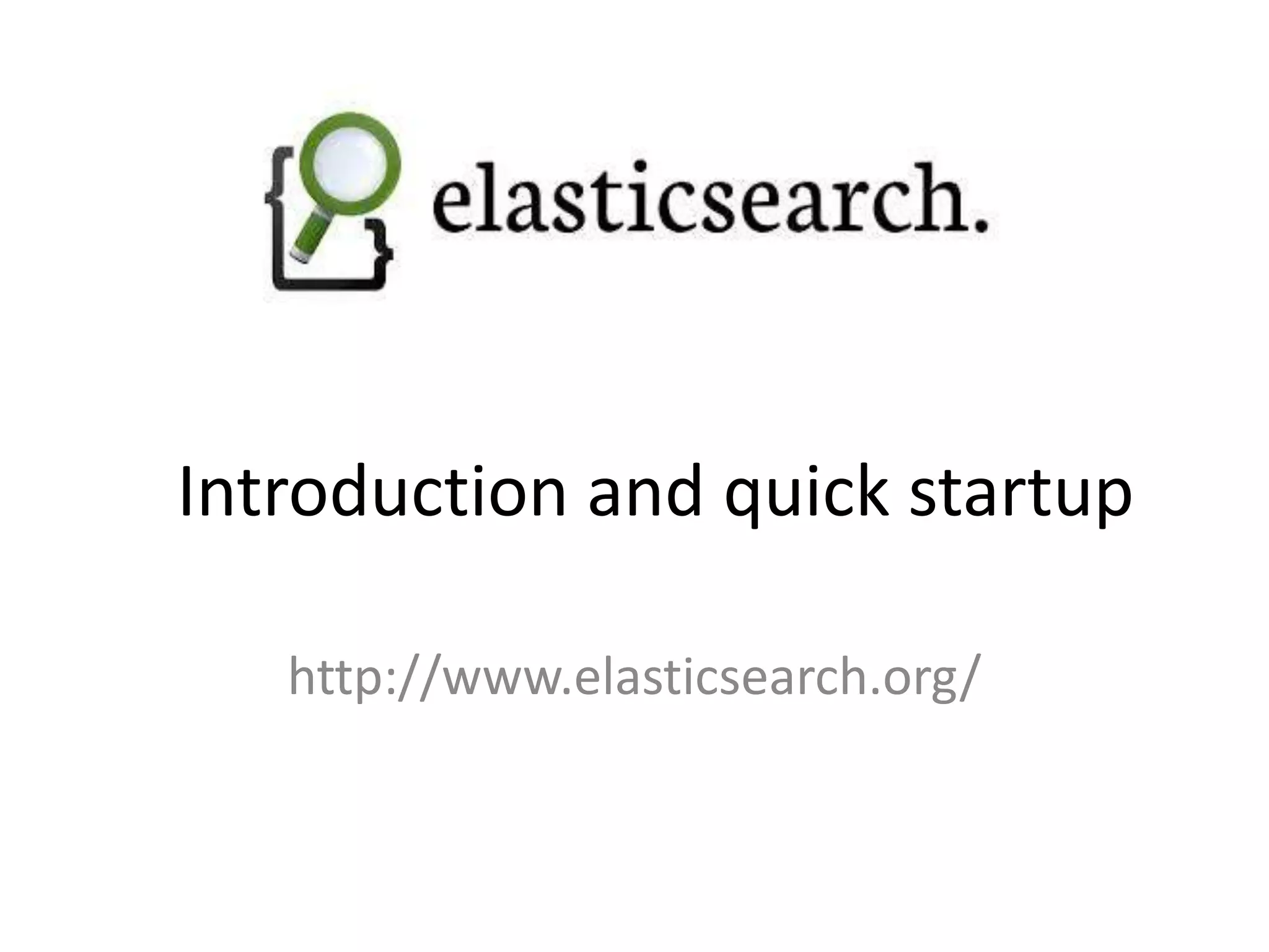 Elasticsearch Introduction | PPT