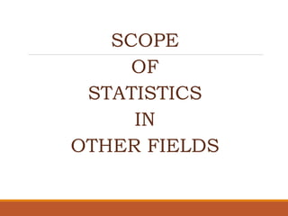 Introduction and scope of statistics | PPTX
