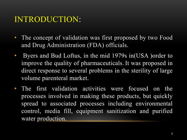 Introduction and scope of validation | PPTX | Pharmaceutical Industry | Industries
