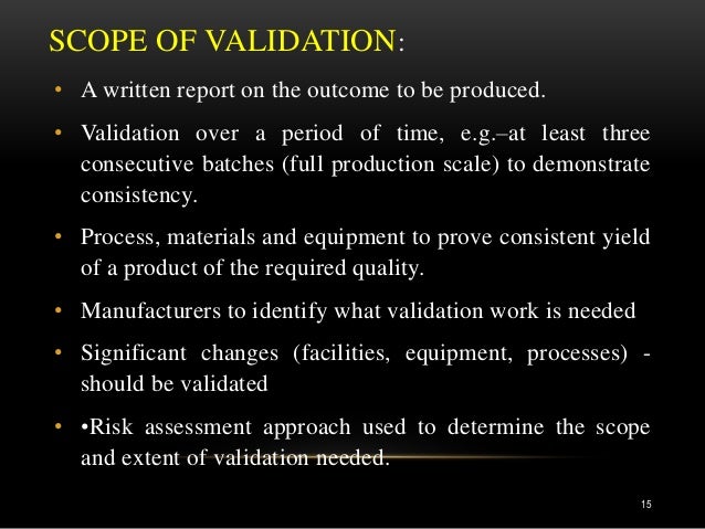 Introduction And Scope Of Validation
