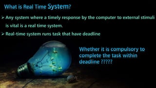 Introduction and structure of a real time system | PPTX