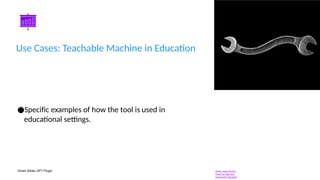 introduction and usage of teachable machine.pptx