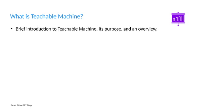 introduction and usage of teachable machine.pptx | Computer Software and Applications | Computing