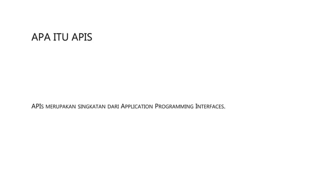Perkenalan API (Application Programming Interface) | PPTX